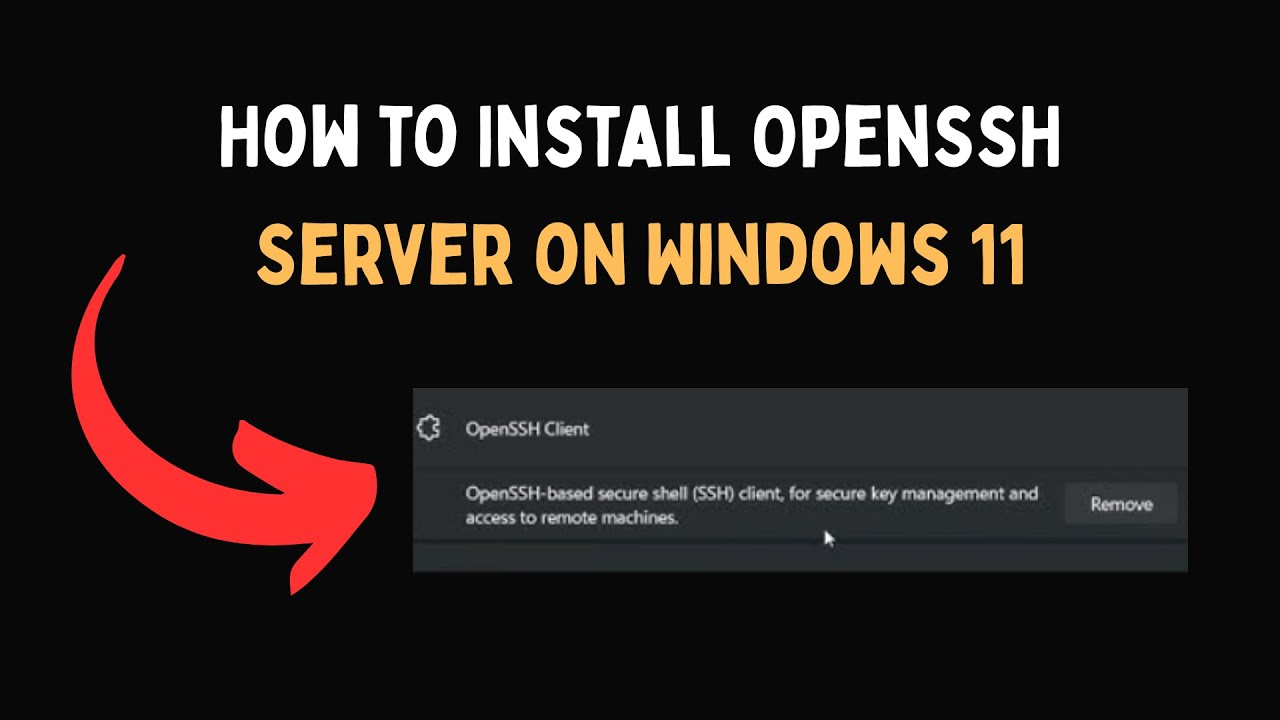 How to Install OpenSSH Server on Windows 11 - YouTube