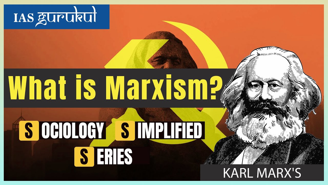 Sociology Simplified Series #SSS | Karl Marx | What is Marxism ...