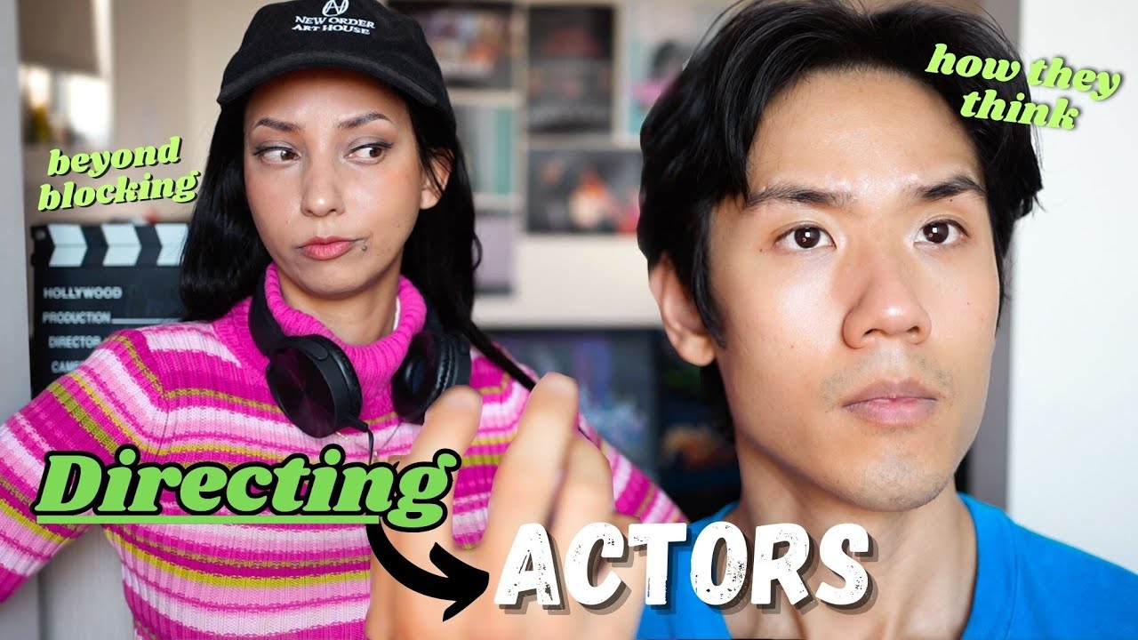 How to Direct Actors (to Award-Winning Performances) | Filmmaking - YouTube