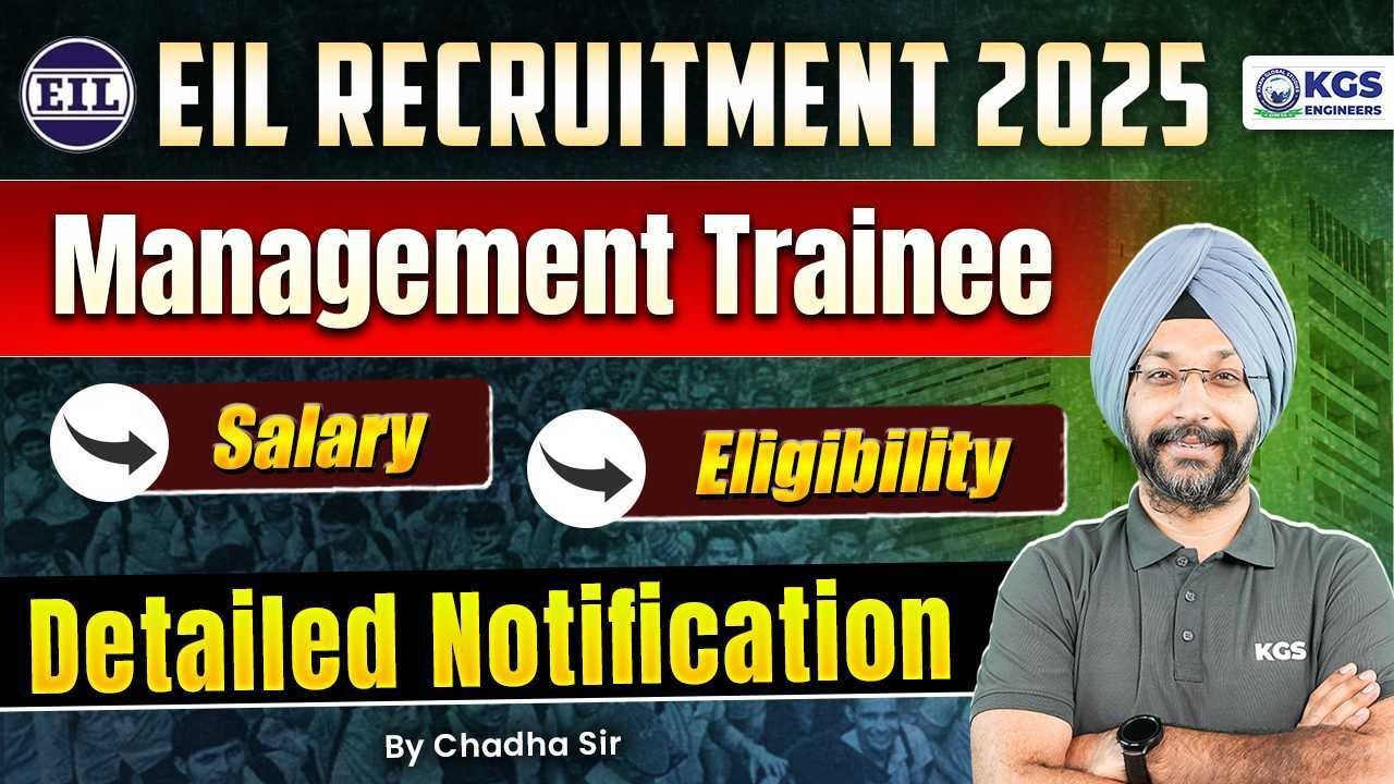 EIL Recruitment 2025 Management Trainee Notification, Salary ...