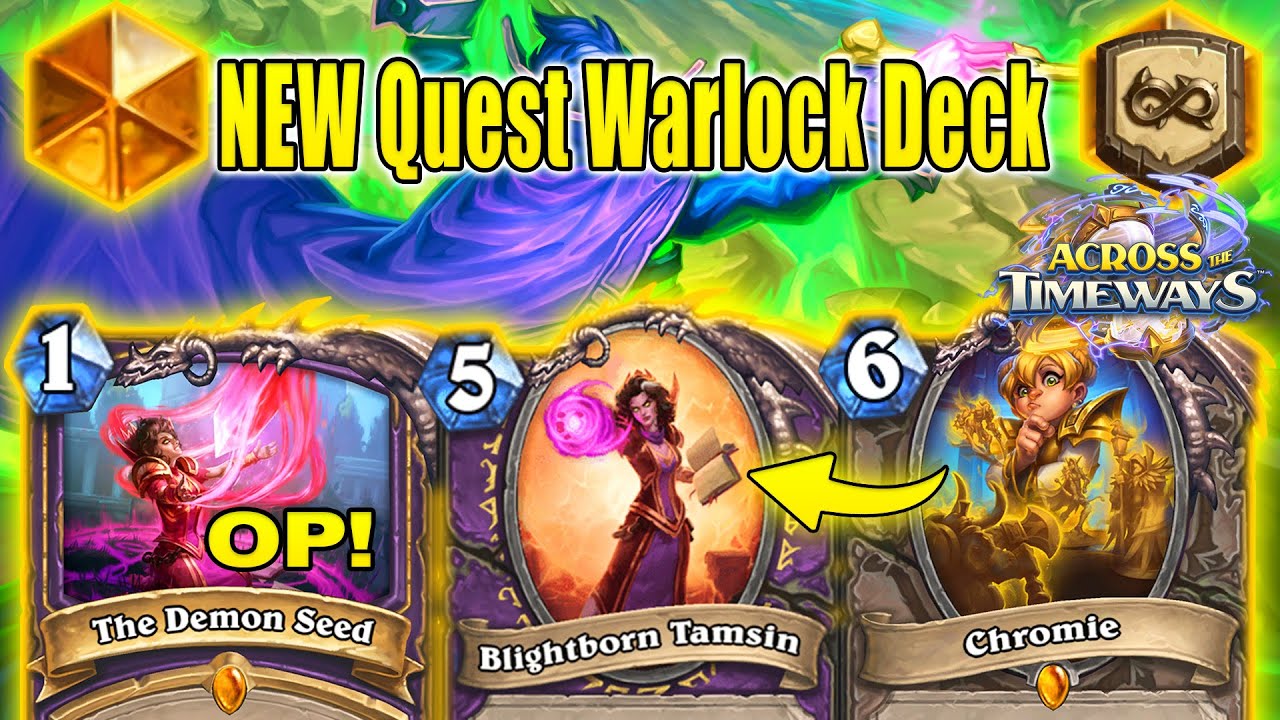 NEW Demon Seed Quest Warlock Deck is Best Quest In The Game EVER ...