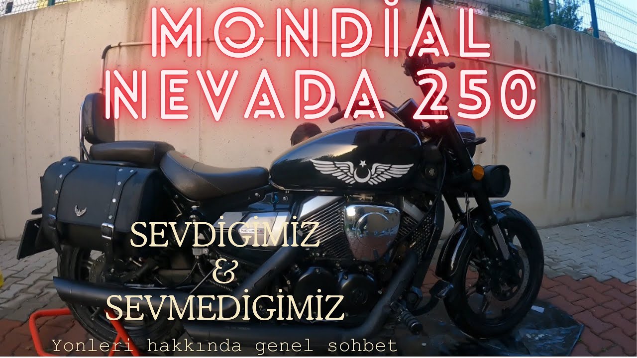 MONDİAL NEVADA 250 HAKKINDA KULLANICI YORUMLARI MUHABBET #mondial # ...