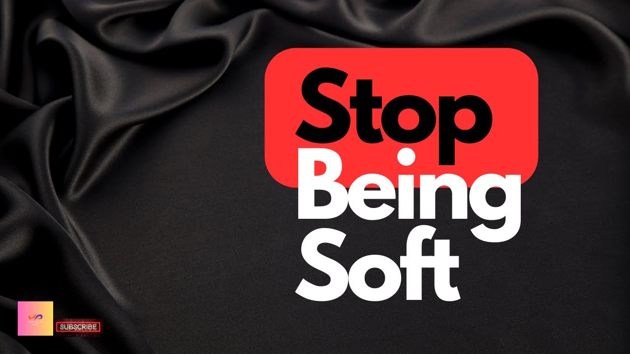 Stop Being Soft - YouTube