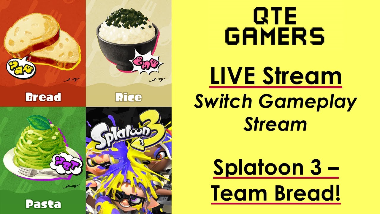 Splatoon 3 - TEAM BREAD #Switch #Gameplay LIVE STREAM - YouTube
