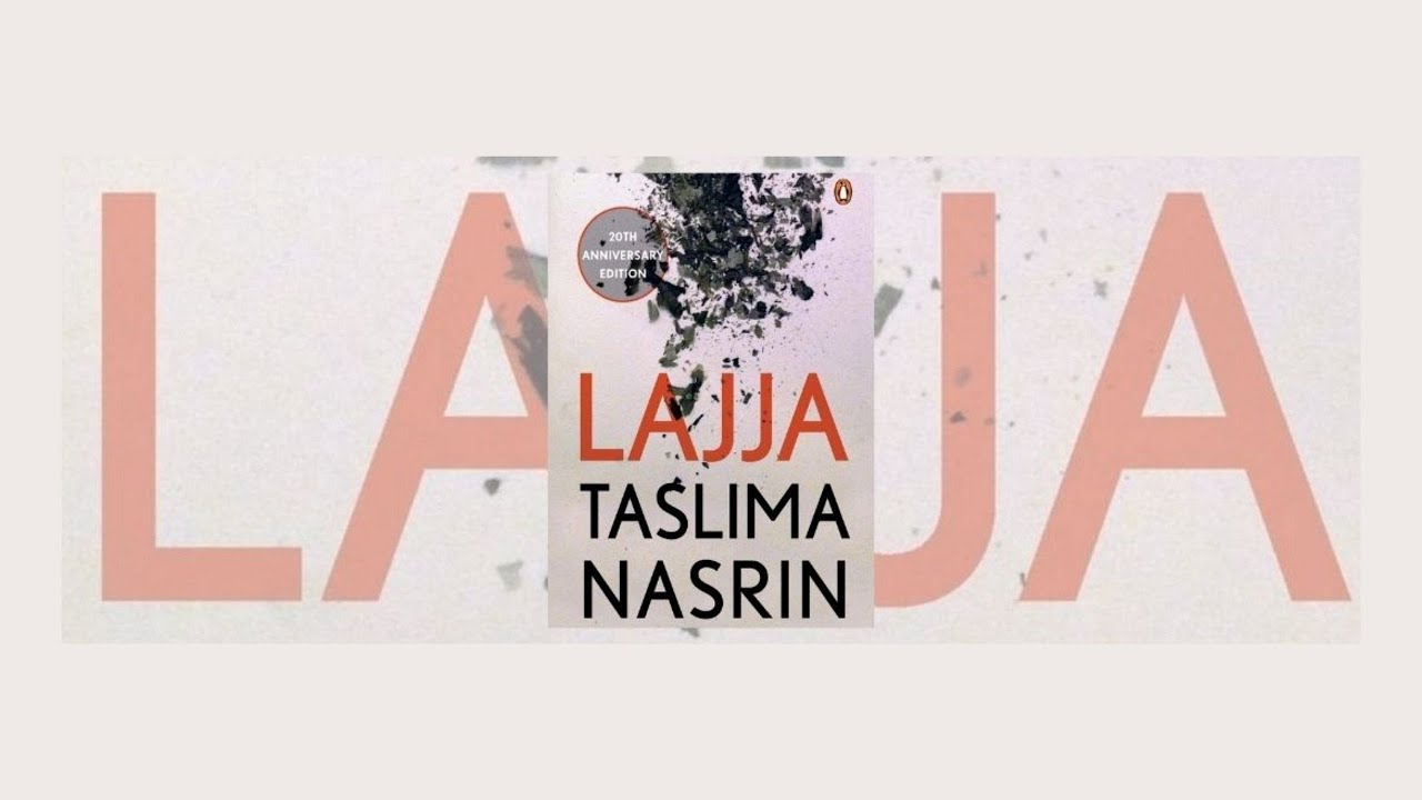 "LAJJA" Review - Novel by Taslima Nasrin - YouTube
