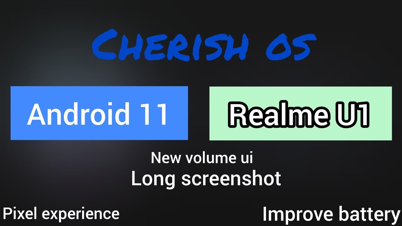 Pixel experience UI with Advance features | Cherish Os Android 11 for Realme U1 | - YouTube
