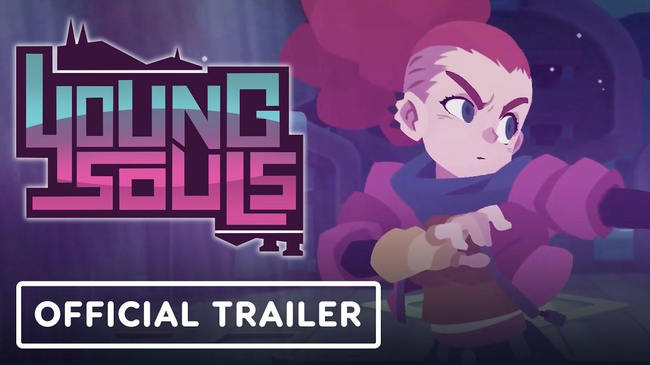 Young Souls - Official Launch Trailer - YouTube