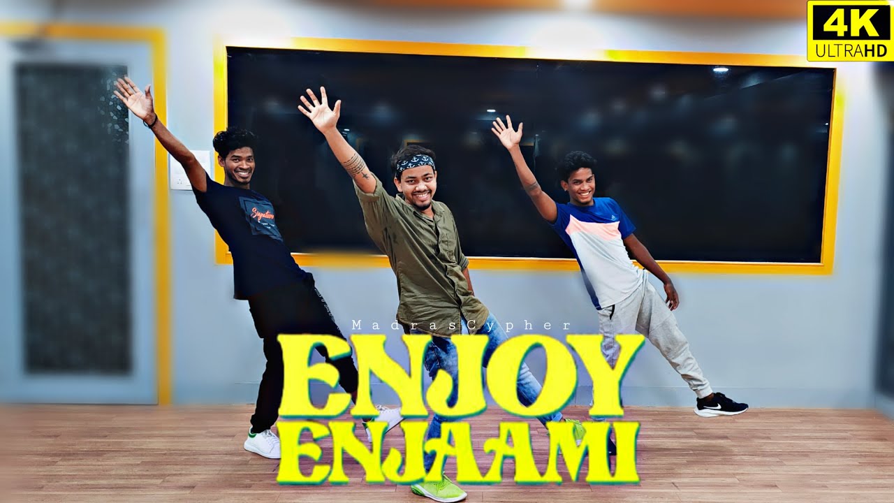 Enjoy Enjaami - Dance Cover | Madras Cypher | Dhee ft. Arivu - YouTube