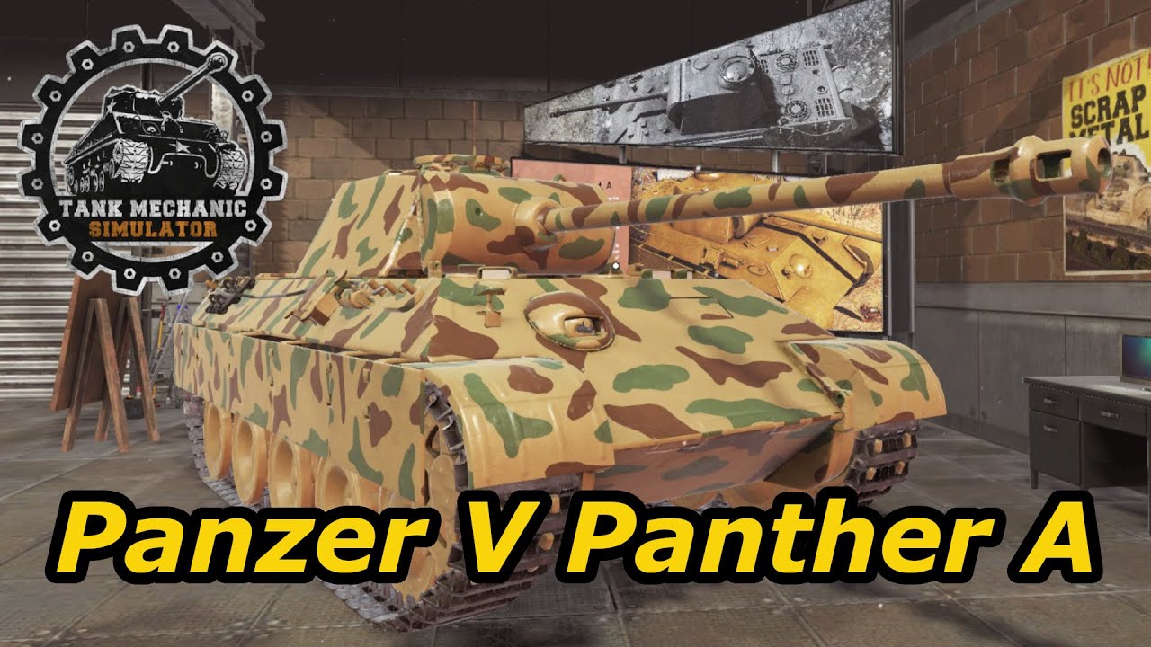 Pierwszy wykopany czołg | Panzer V Panther A |Tank Mechanic Simulator ...