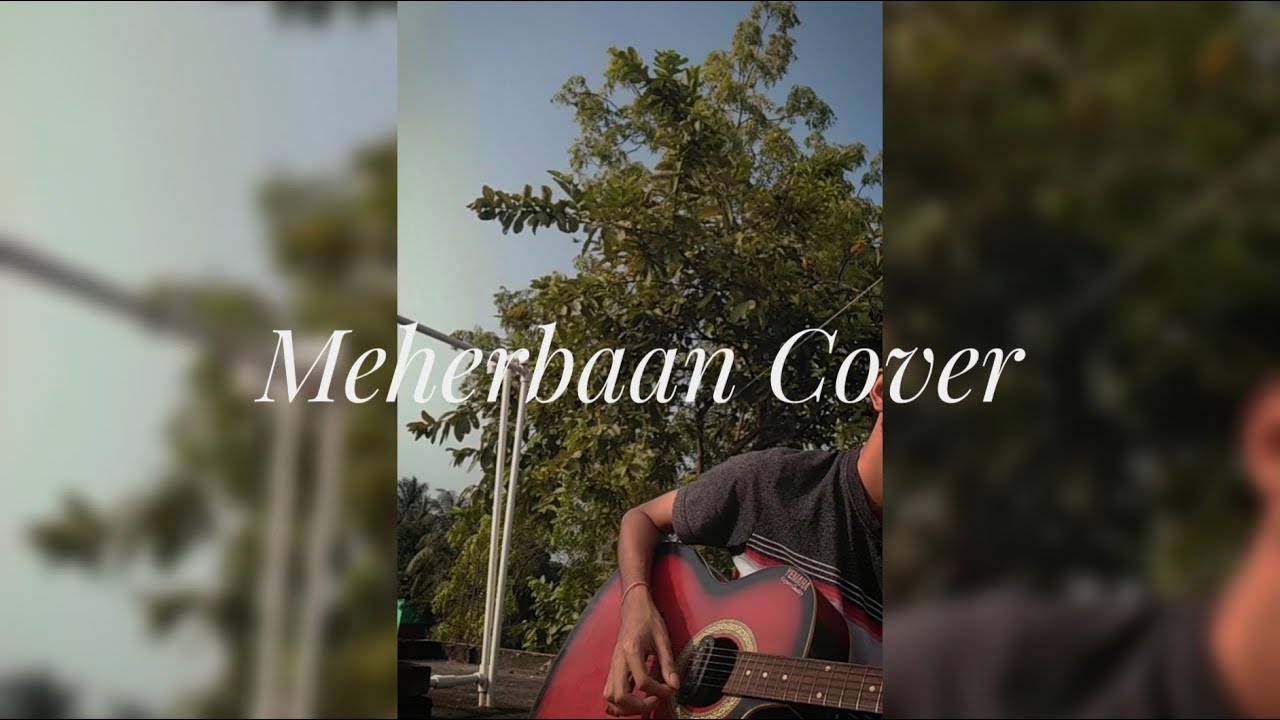 Meherbaan Hua Acoustic Cover | Hrithik Roshan | Katrina Kaif | by ...