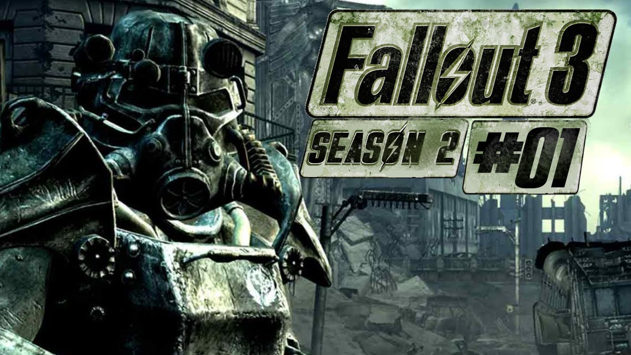 Fallout 3 Season 2 #01 Und wieder in die Bresche meine Freunde! - YouTube
