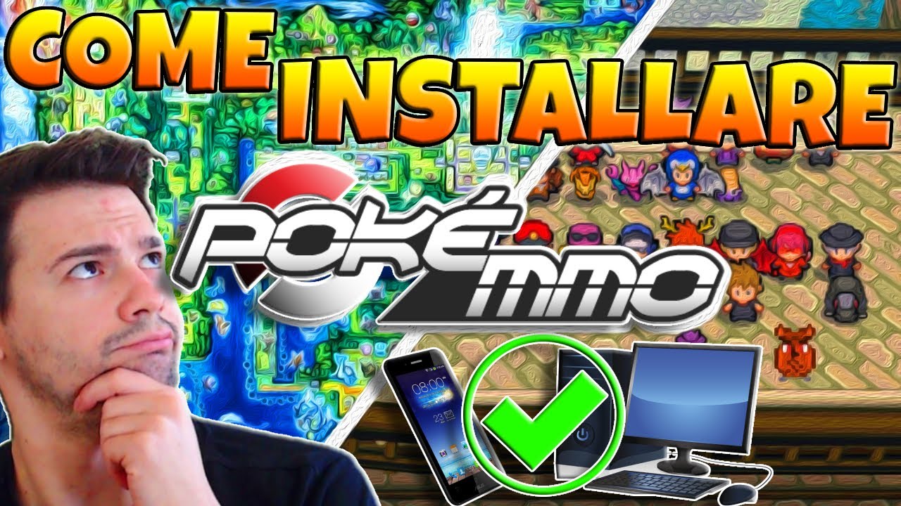 Come Scaricare e Installare PokeMMO su PC o Cellulare (Android o ios ...
