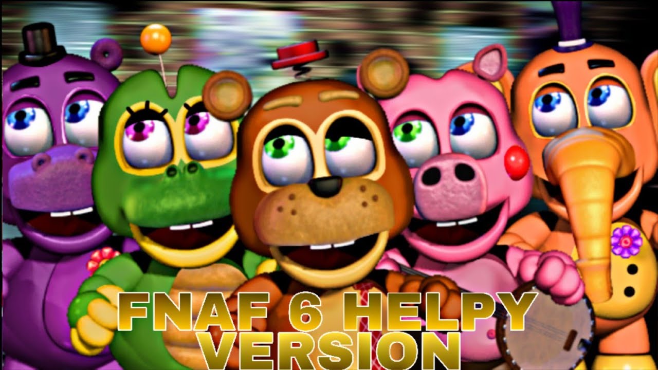 [FNAF] speed edit - Fnaf 6 Helpy Version Part 3 - YouTube