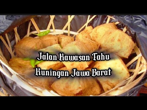 Jalan kawasan Tahu Susu Lamping Kuningan Jawa Barat... - YouTube