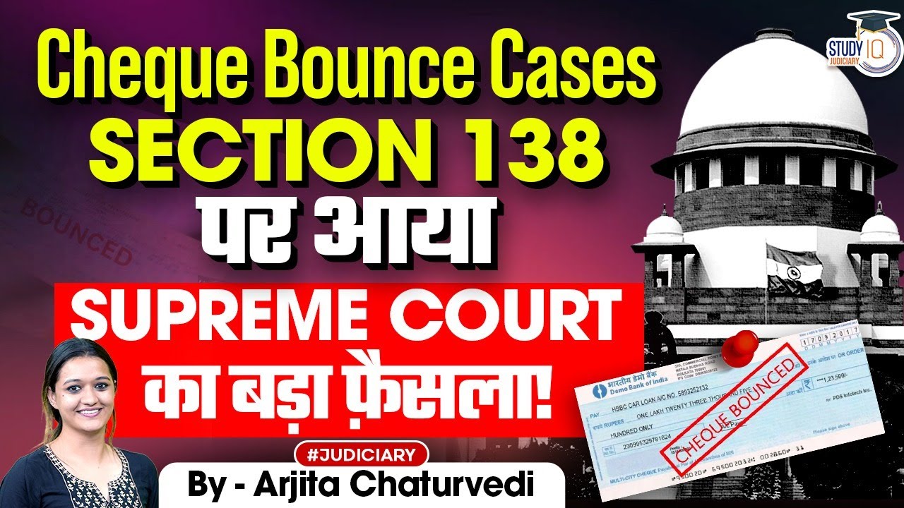 Section 138 Negotiable Instruments Act | Section 138 Cheque Bounce Case ...