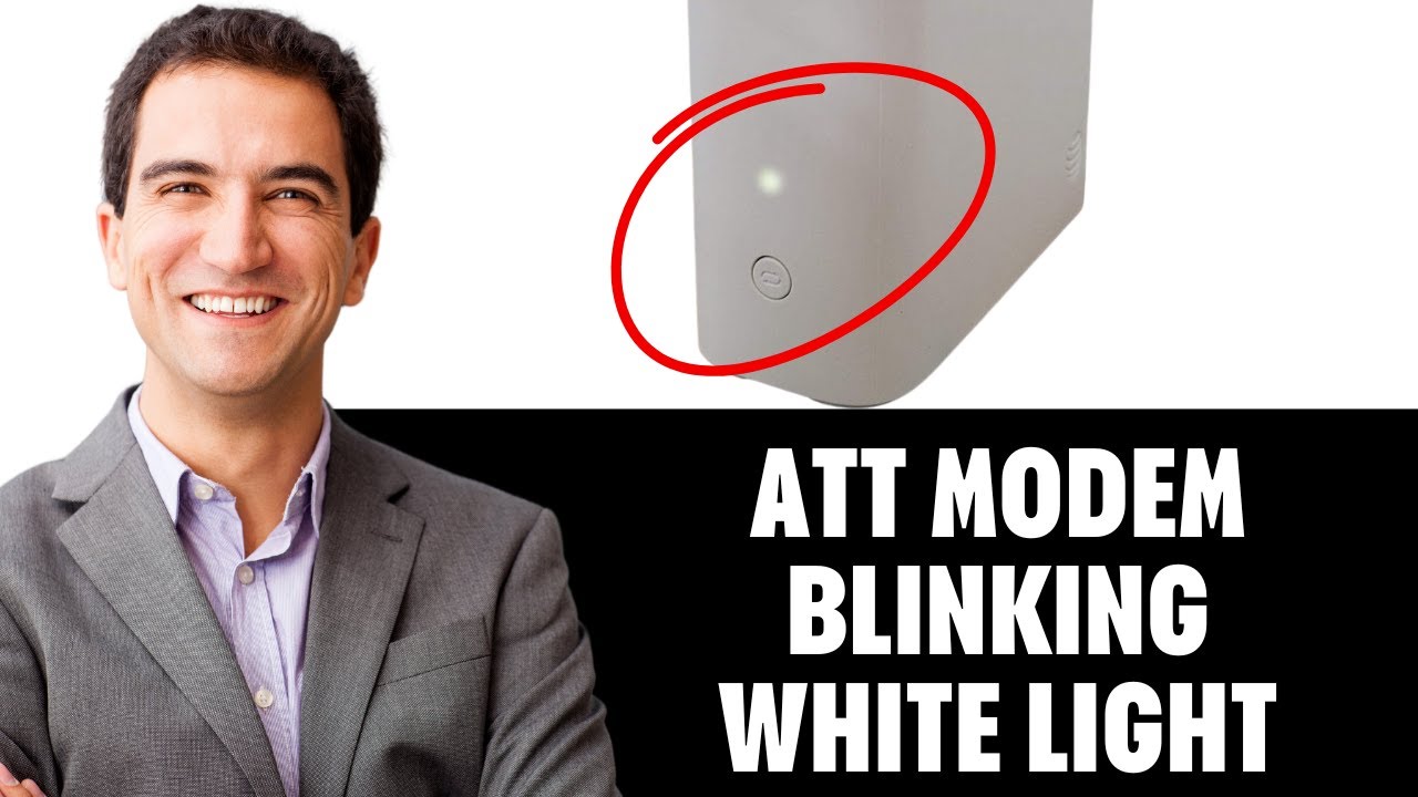 How To Fix AT&T Modem Blinking White Light (2025) ATT router blinking ...