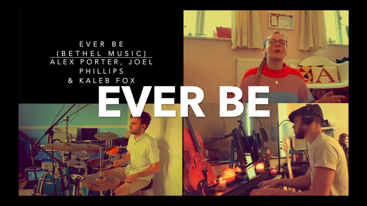 Ever Be - Cover by: "Syndesis" (Alex Porter, Joel Phillips, & Kaleb Fox ...