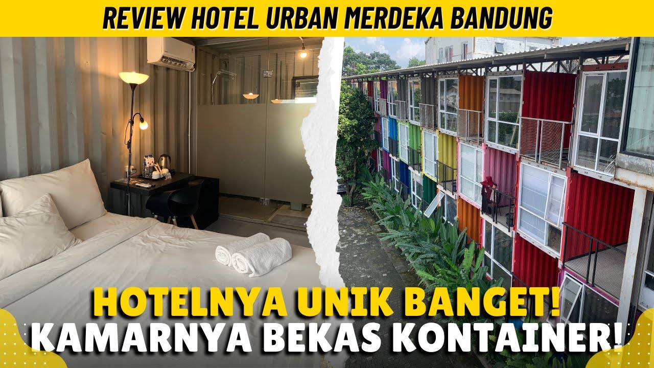 TIDUR DI HOTEL BEKAS KONTAINER, PANAS & GERAH GA YA? - Review Urban ...