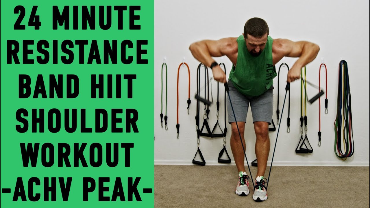 Resistance Band Shoulders HIIT Workout - ACHV PEAK - YouTube