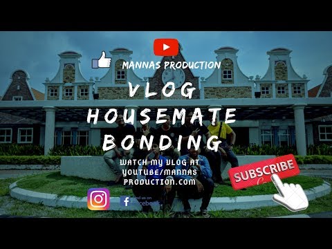 Vlog -Melaka 2.0 Housemate bonding