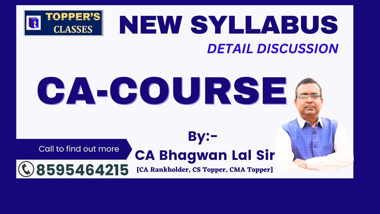Detail Discussion of New Syllabus CA Course - YouTube