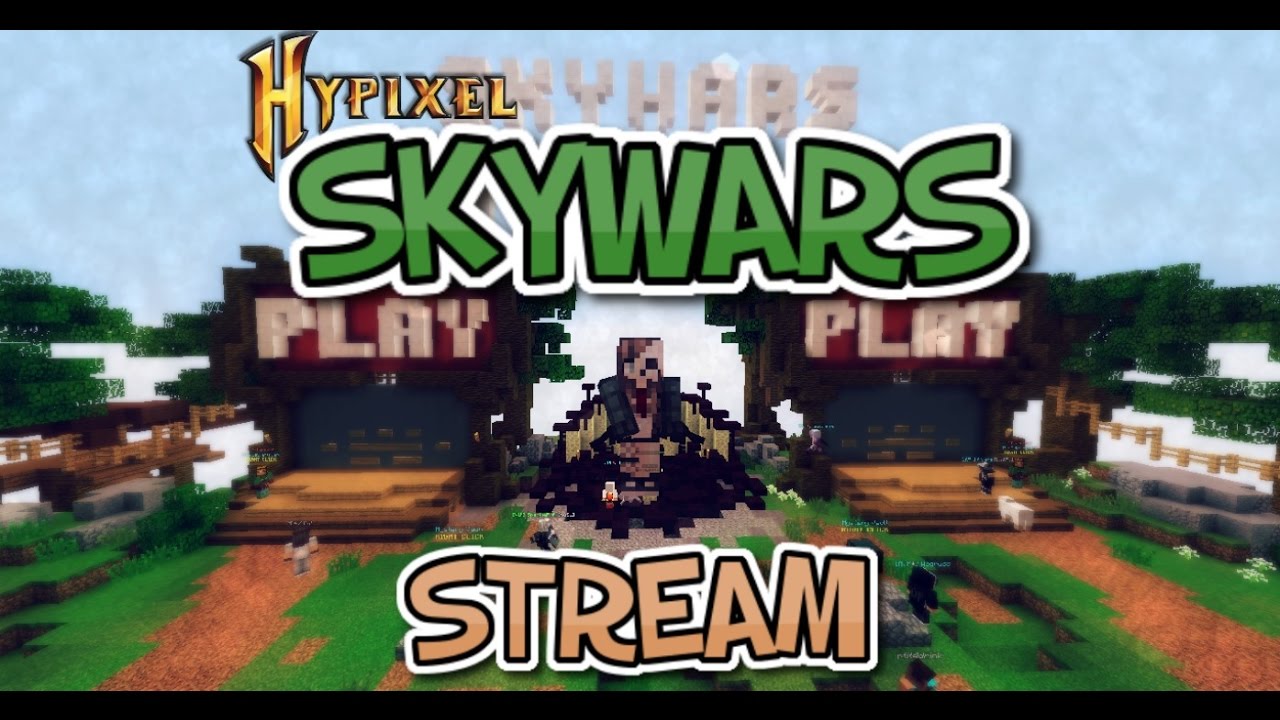 Minecraft :: HYPIXEL SKYWARS STREAM :: 10/30 - YouTube