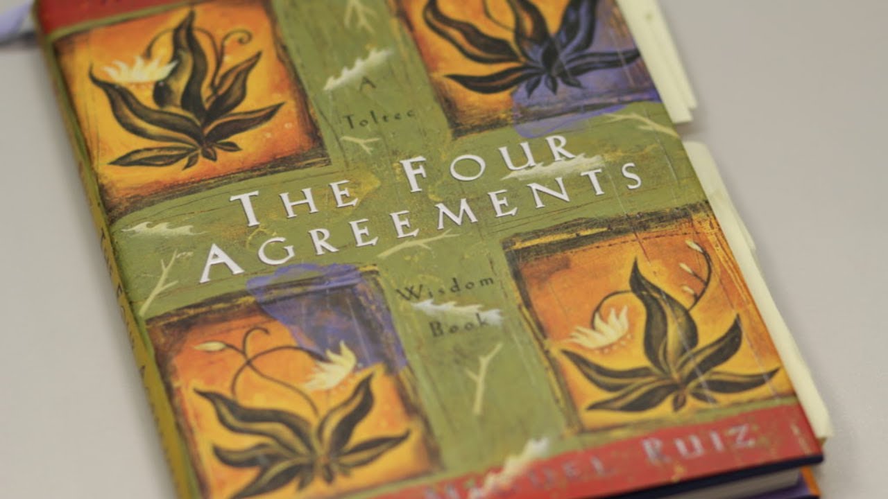 The Four Agreements: A Practical Guide to Personal Freedom - Summary ...