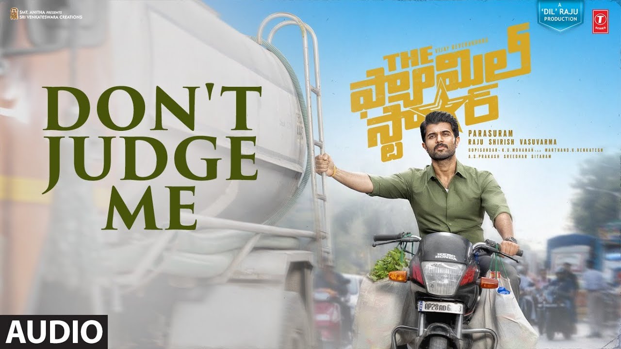Don'T Judge Me Song - The Family Star | Vijay D, Mrunal | Gopi S ...