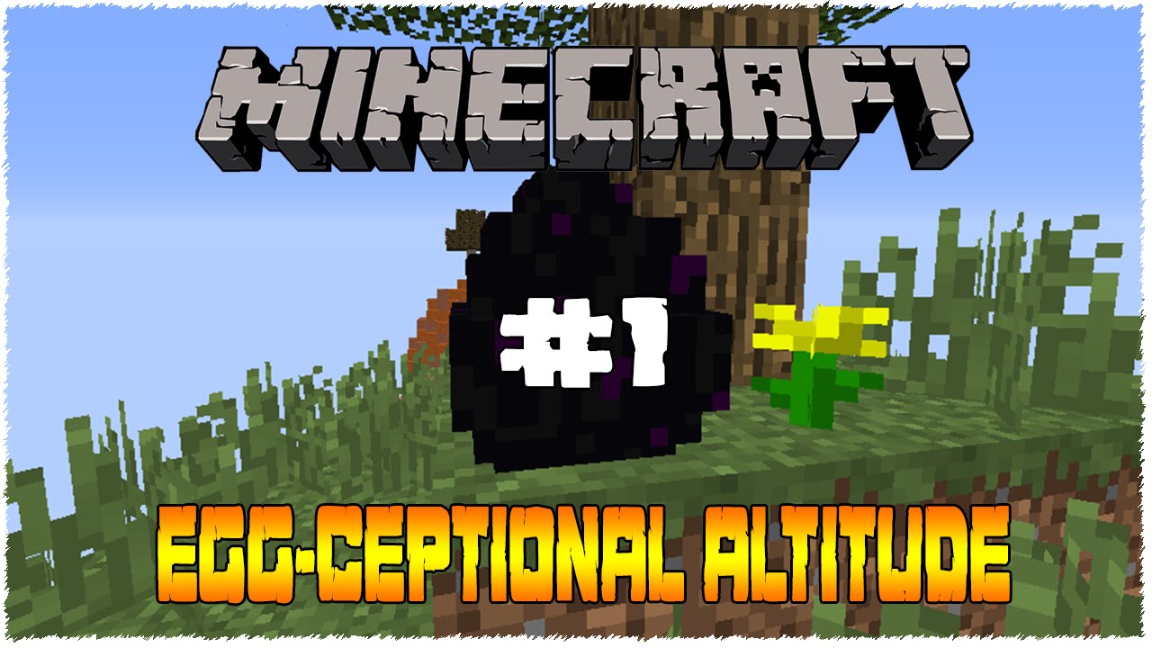 Minecraft Survival Map : Egg-ceptional Altitude | Episodul 1 - YouTube