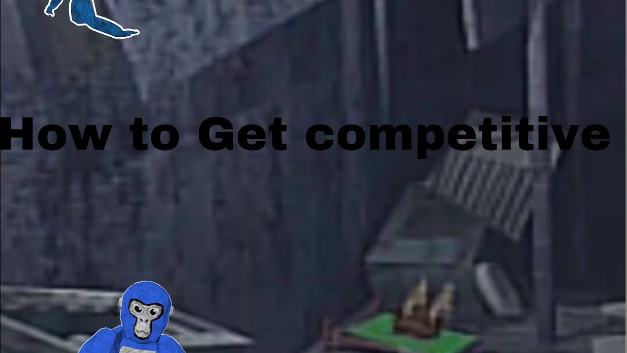 How to get competitive in gorilla tag - YouTube