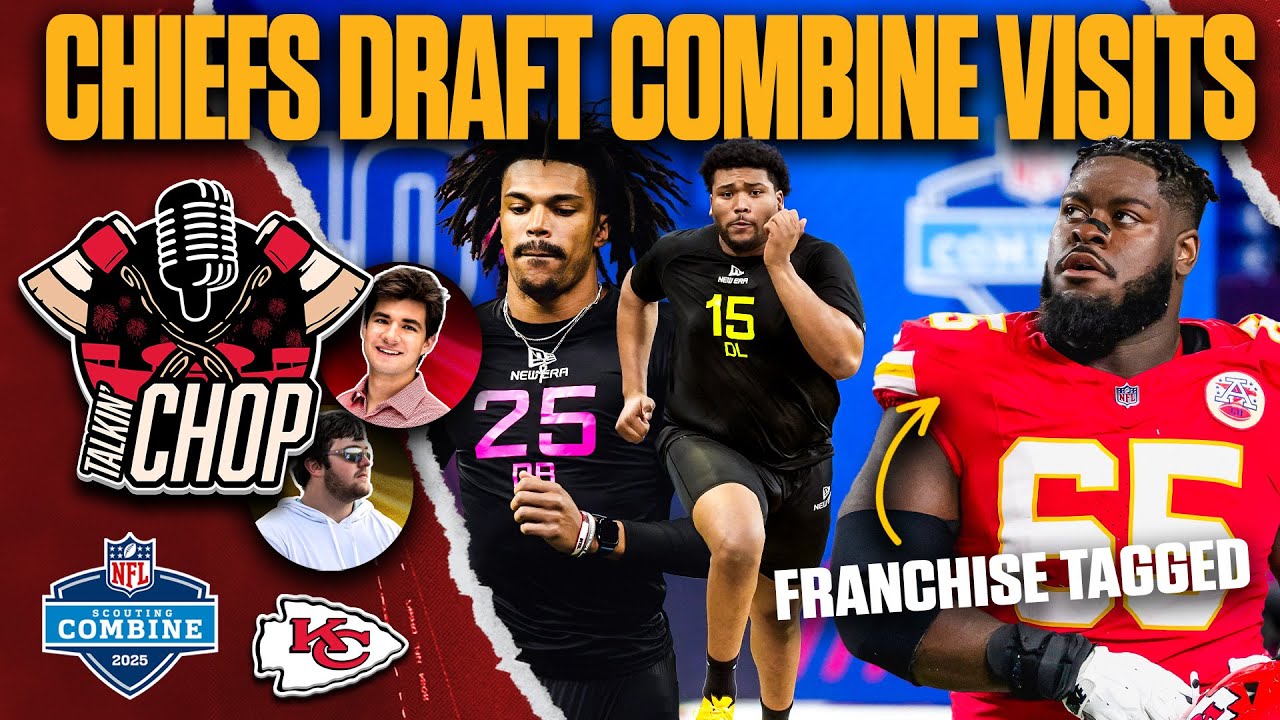 WHO SHOULD THE CHIEFS DRAFT? TREY SMITH FRANCHISE TAGGED! NFL COMBINE ...