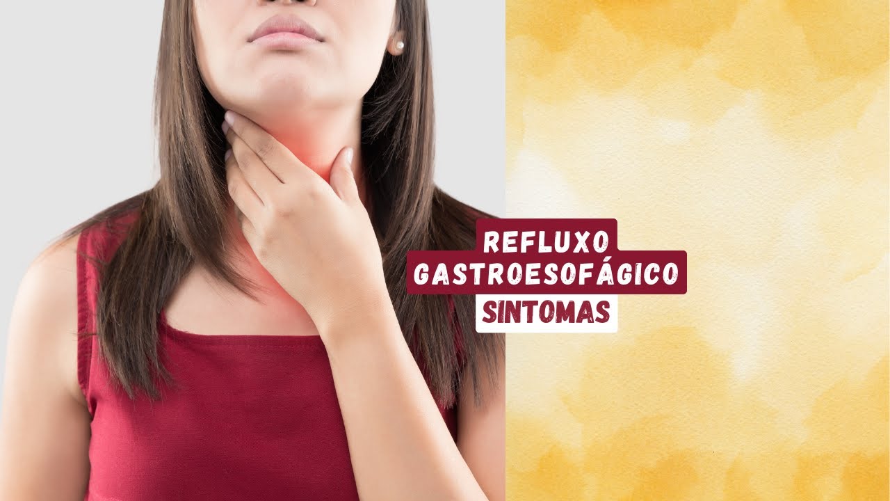 Refluxo Gastroesofágico Sintomas / Conhecendo o Refluxo #dicassaudaveis ...