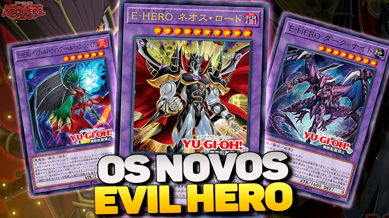 NOVOS EVIL HEROES!! O REI SUPREMO NEOS | YU-GI-OH! SUPREME DARKNESS ...