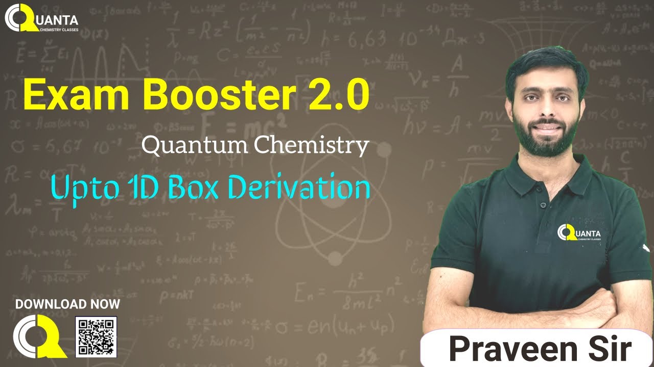 Quantum Chemistry | Upto 1 D Box Derivation | IIT JAM | DUET | CUET ...