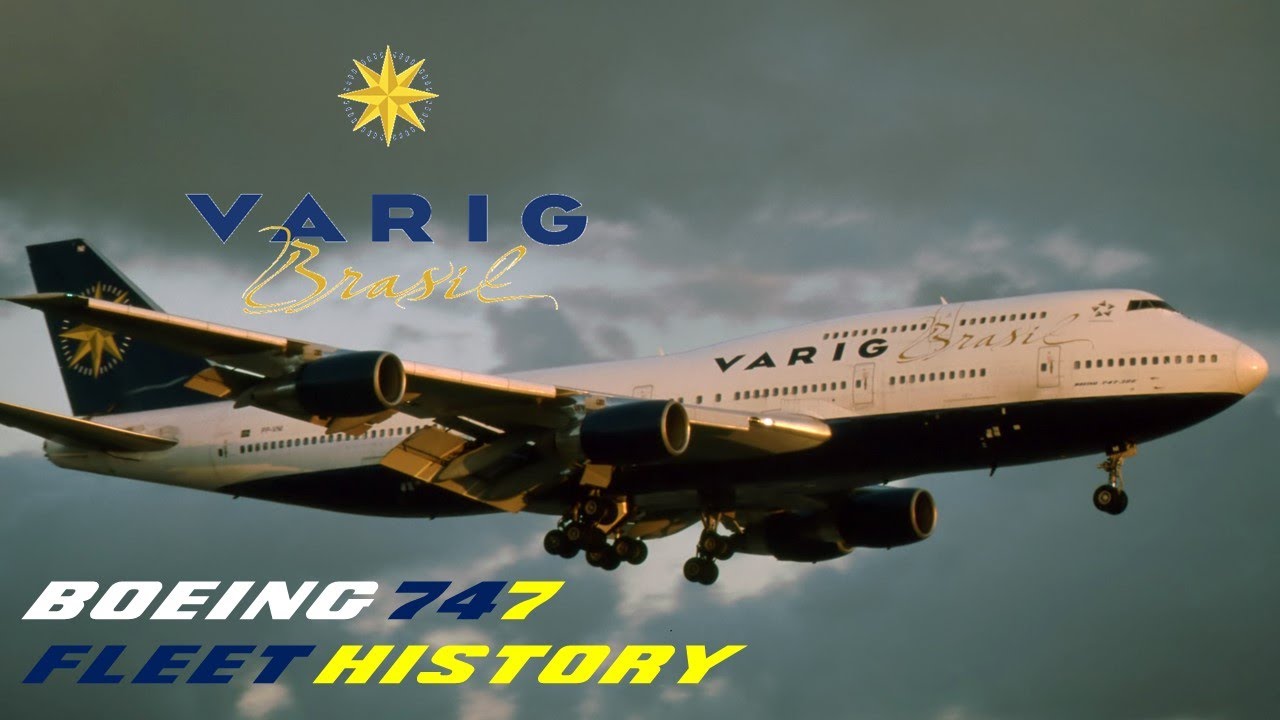 Varig Boeing 747 Fleet History (1981-2000) - YouTube