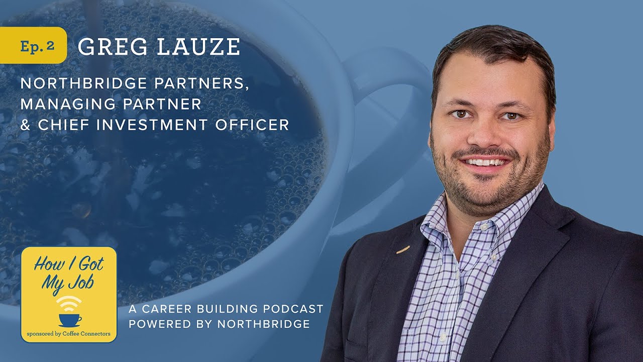 Ep.2 Greg Lauze – NorthBridge Partners - YouTube