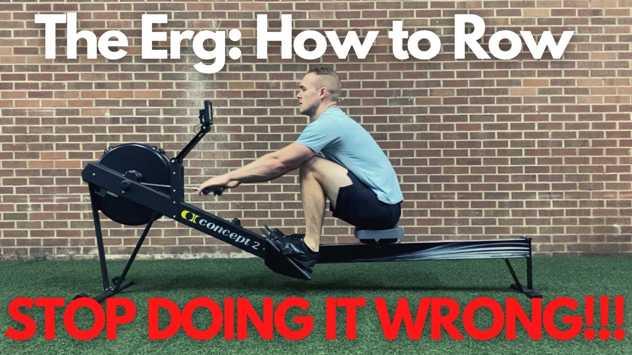 How to Row on an Erg (STOP DOING IT WRONG!) - YouTube
