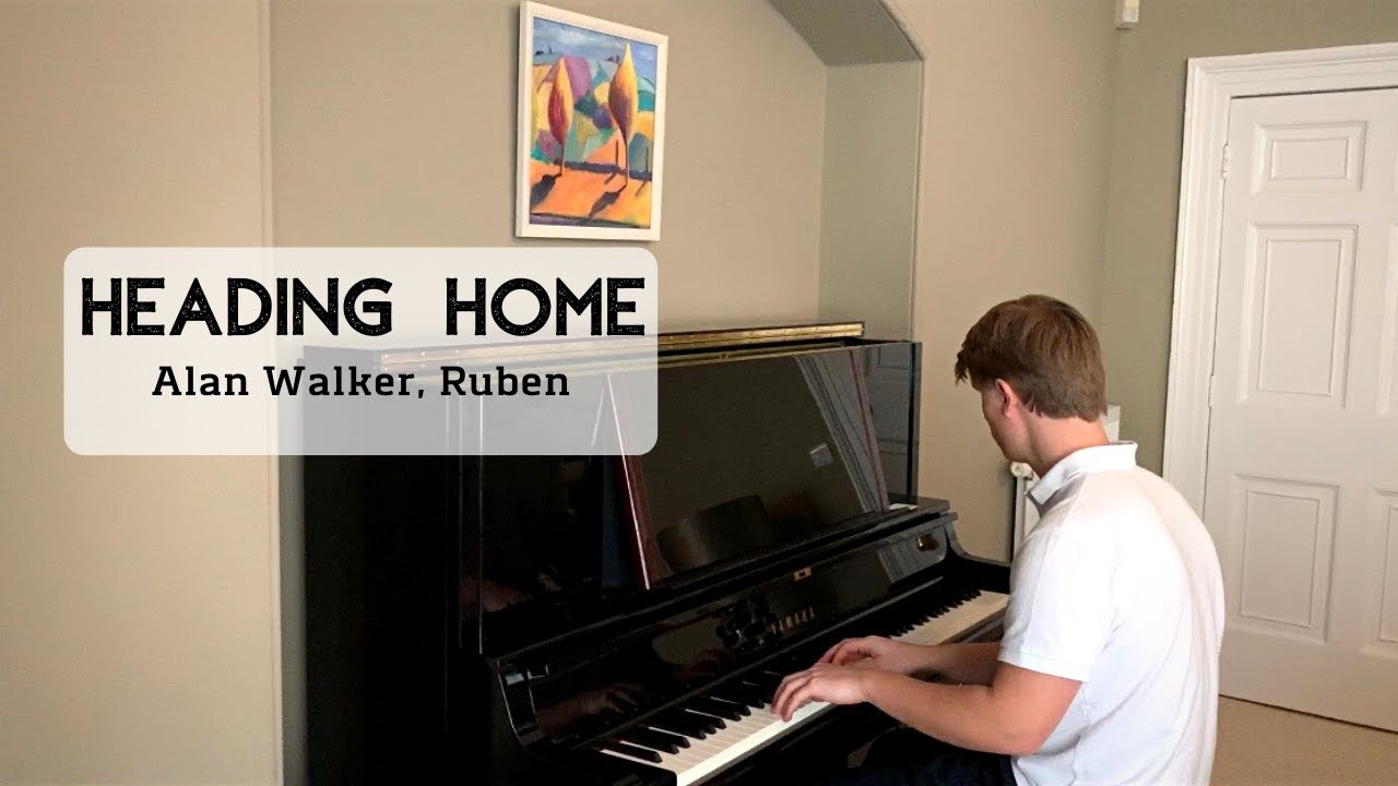 Heading Home - Alan Walker, Ruben | Piano cover | Jamie Rawlings - YouTube