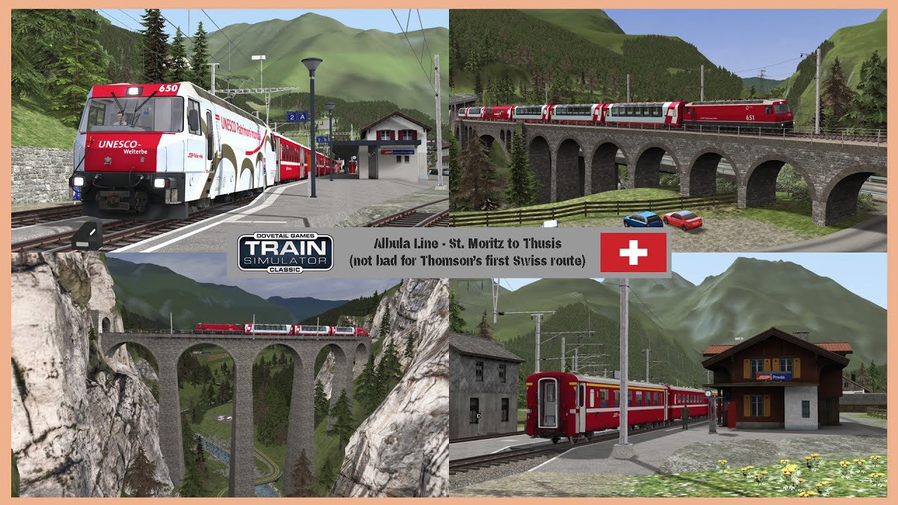 Albula Line (St. Moritz to Thusis) Review ~ Train Simulator - YouTube