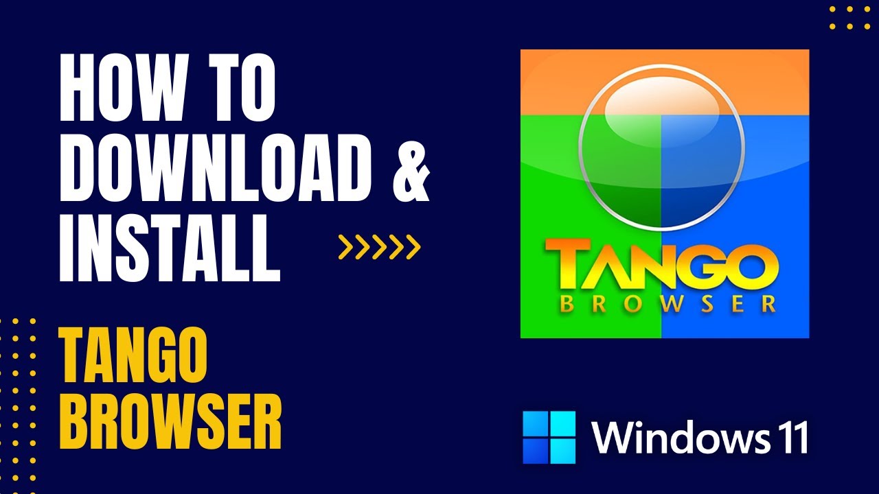 How to Download and Install Tango Browser For Windows - YouTube