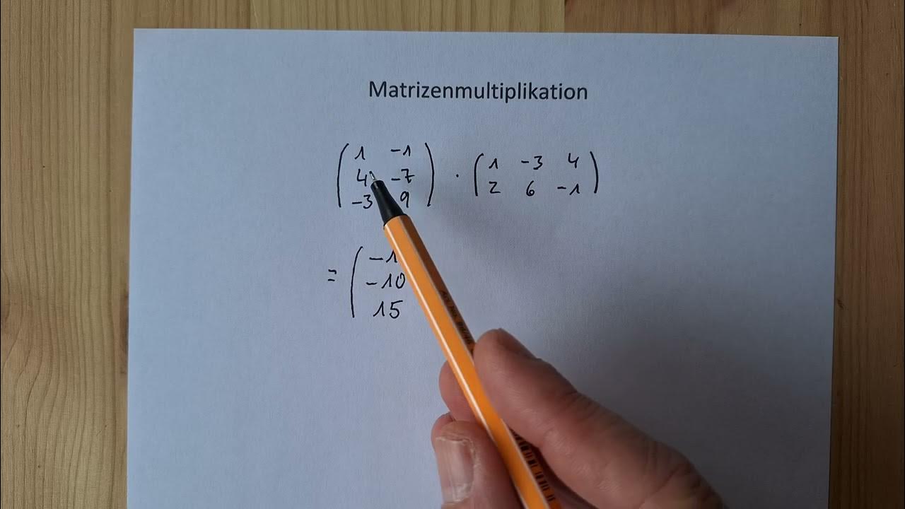 Matrizenmultiplikation 3x2 Matrix mit einer 2x3 Matrix handschriftlich ...
