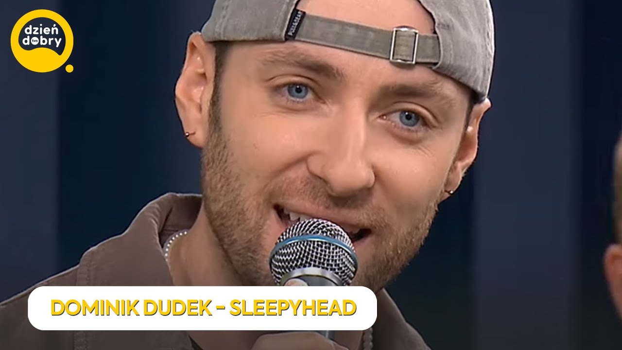 Dominik Dudek - Sleepyhead | Dzień Dobry TVN - YouTube