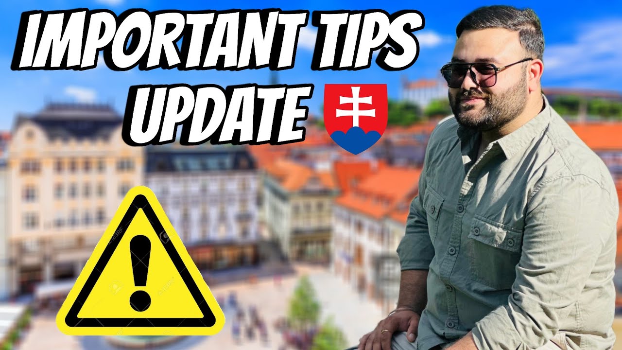 Slovakia Update| Important Tips For Slovakia| Slovakia Visa Tips - YouTube
