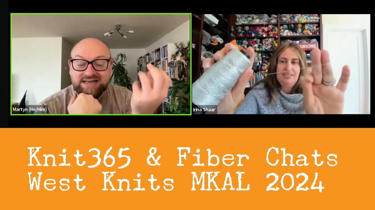 Knit365 & Fiber Chats - MKAL excitement! - YouTube