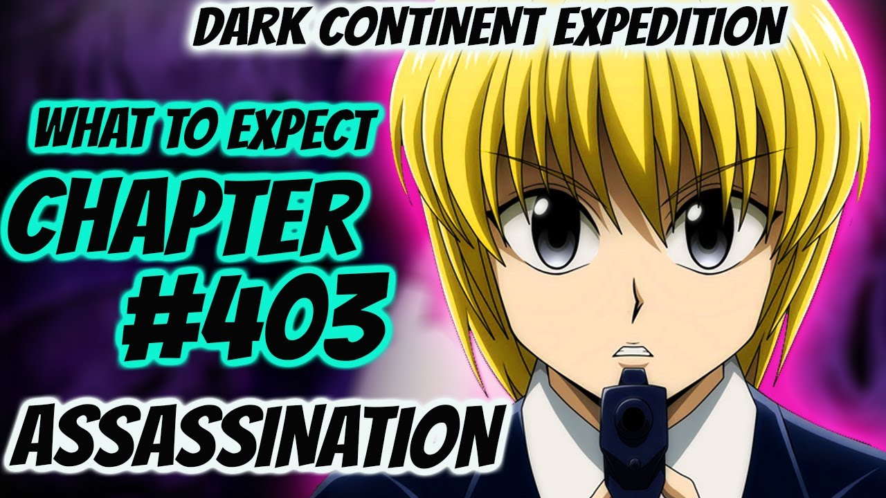 HxH Dark Continent Ch 403: 9th and 7th Prince Assassination - YouTube