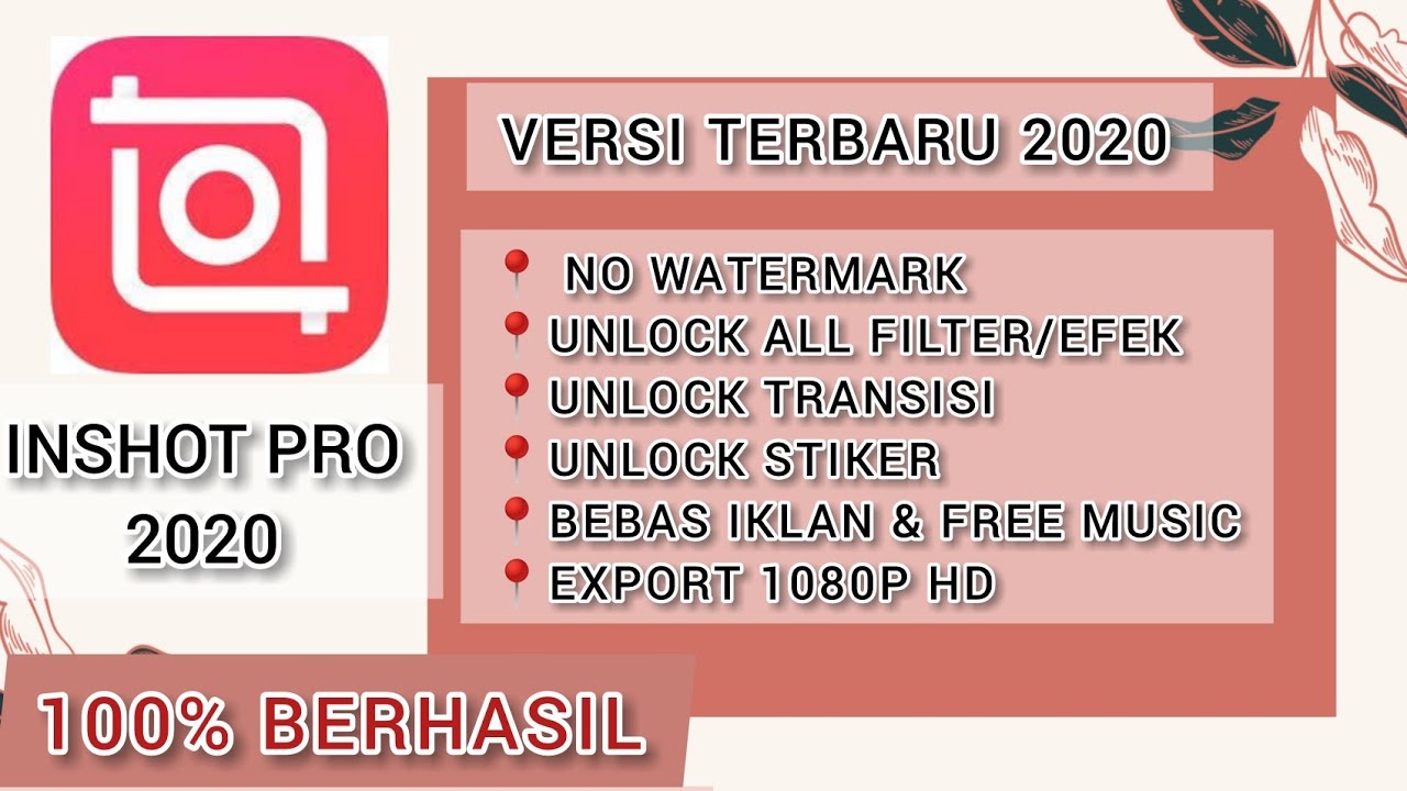 TUTORIAL DOWNLOAD INSHOT PRO TERBARU 2020 |100% BERHASIL - YouTube