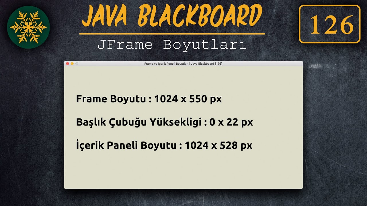 126 JavaBlackboard JFrame Başlık çubuğu ve contentPane Boyutlari - YouTube