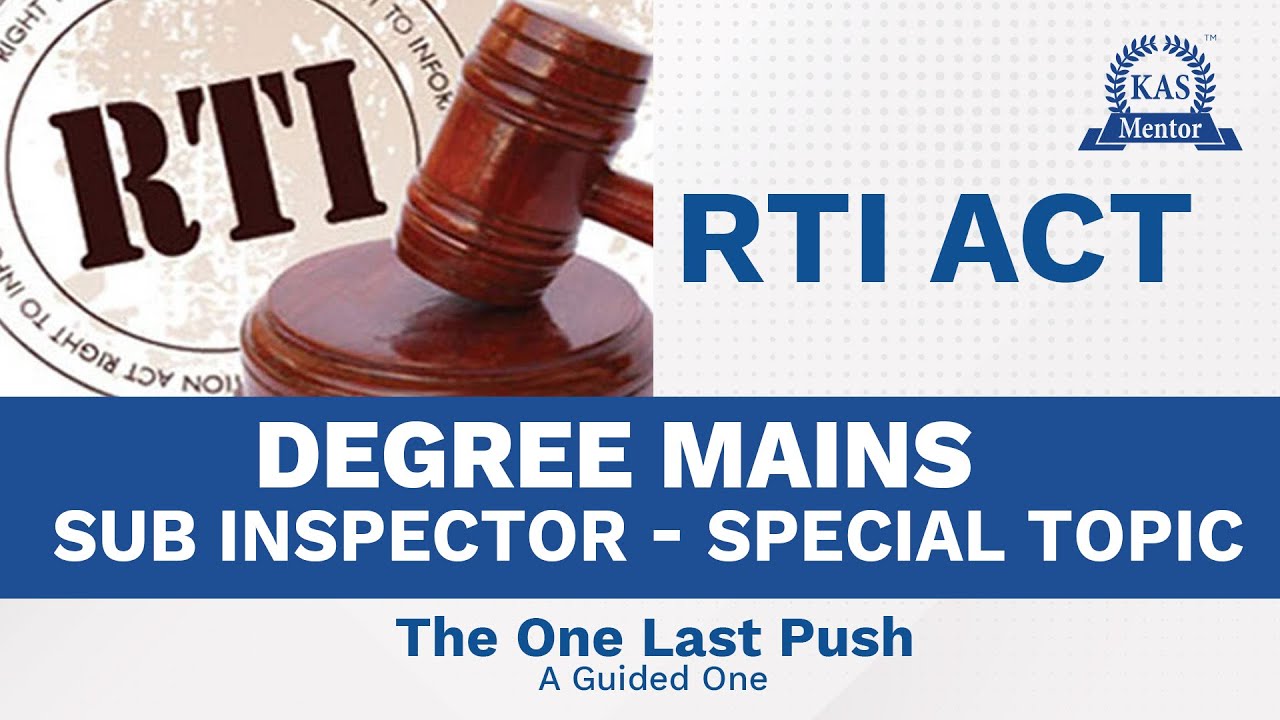 Kerala PSC Special topic demo class - RTI ACT - SI/Armed Force PSC Syllabus | KAS Mentor - YouTube