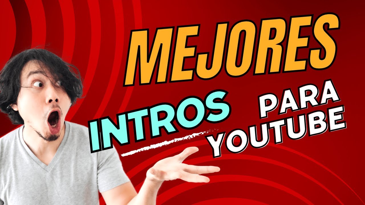 Las 10 MEJORES INTROS para YOUTUBE que Debes Ver! - YouTube