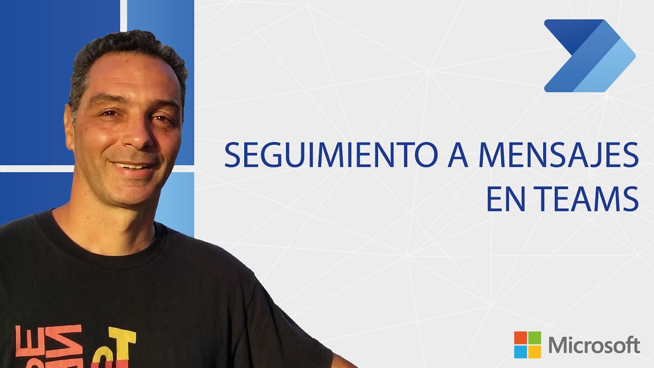 Power Automate en Microsoft Teams para seguimiento a mensajes - YouTube